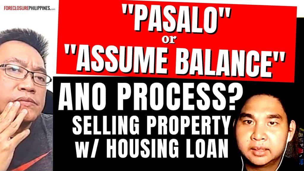 Pasalo (Assume Balance): Sell a house and lot via Mortgage Assumption ...
