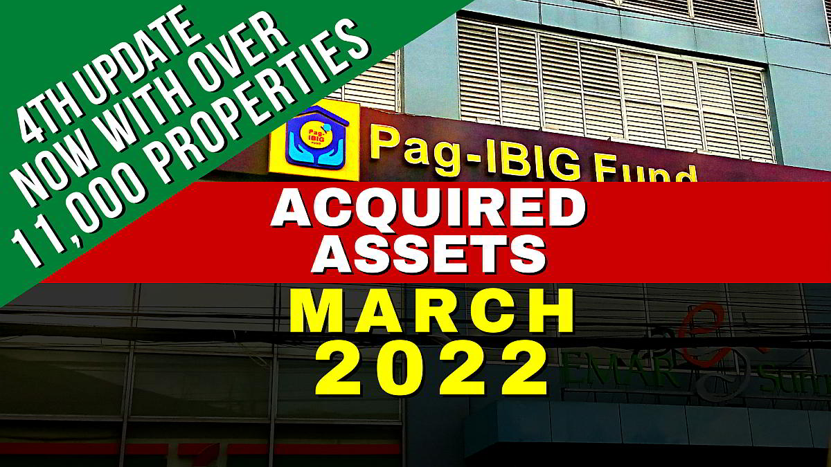 11,028 Pag-IBIG Acquired Assets for sale in March 2022 [4th update ...
